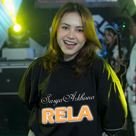 Rela專輯 - Sasya Arkhisna undefined - LINE MUSIC