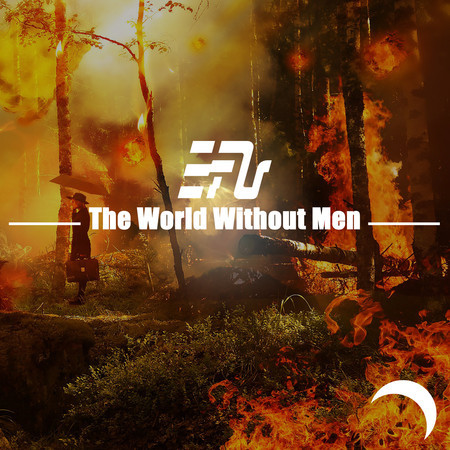 The World Without Men專輯 - EFU undefined - LINE MUSIC