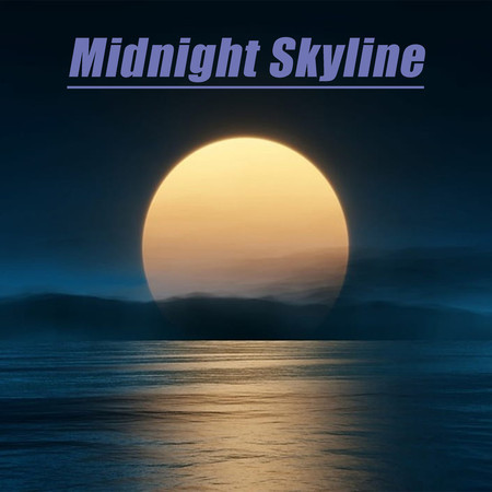Midnight Skyline專輯 - Relaxing Music - LINE MUSIC