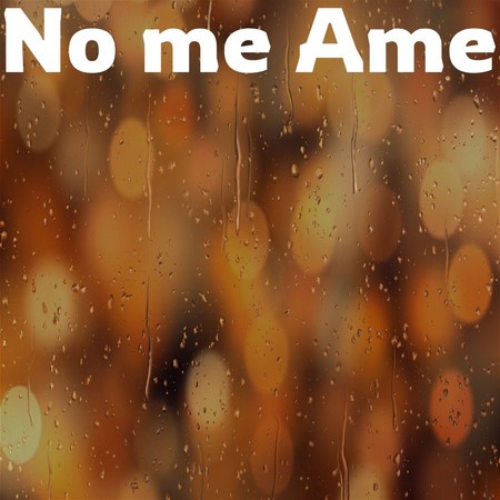 No me Ame專輯 - Relaxing Music undefined - LINE MUSIC