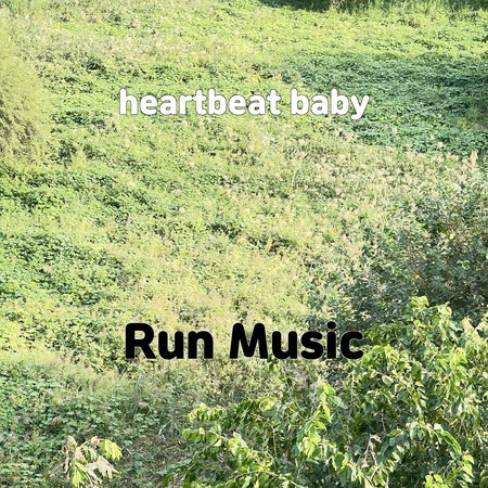 heartbeat baby專輯 - Run Music - LINE MUSIC