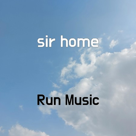 sir home專輯 - Run Music - LINE MUSIC