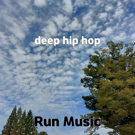 deep hip hop專輯 - Run Music - LINE MUSIC