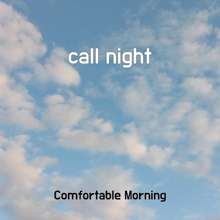 call night專輯 - Comfortable Morning undefined - LINE MUSIC