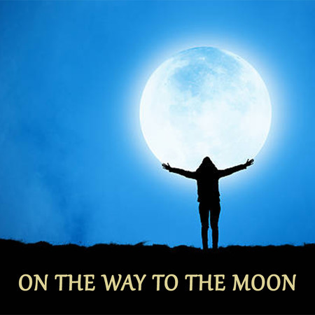 On The Way To The Moon專輯 - Relaxing Music undefined - LINE MUSIC