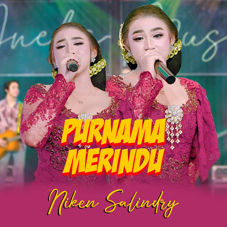 Purnama Merindu專輯 - Niken Salindry undefined - LINE MUSIC