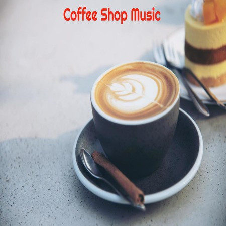 Coffee Shop Music專輯 - Relaxing Music - LINE MUSIC