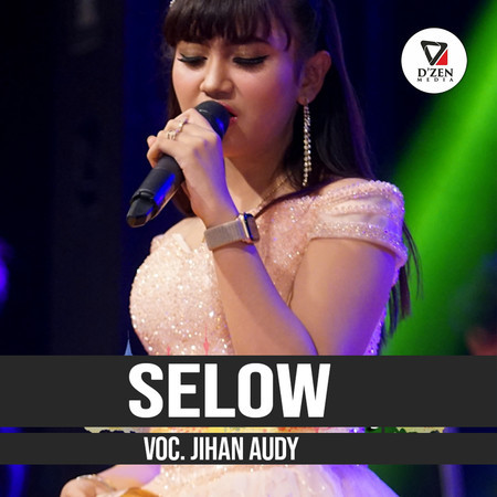 Selow專輯 - Jihan Audy undefined - LINE MUSIC