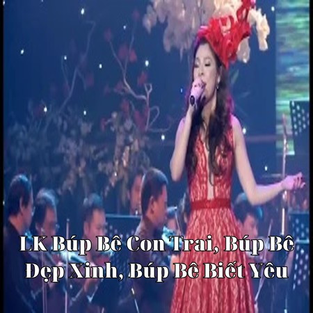 Liên Khúc Búp Bê Con Trai Búp Bê Đẹp Xinh Búp Bê Biết Yêu專輯 - Thanh ...