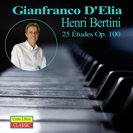Henri Bertini: 25 Etudes, Op. 100專輯 - Gianfranco D'Elia - LINE MUSIC