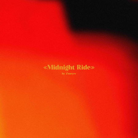 Midnight Ride專輯 - Zmeyev - LINE MUSIC