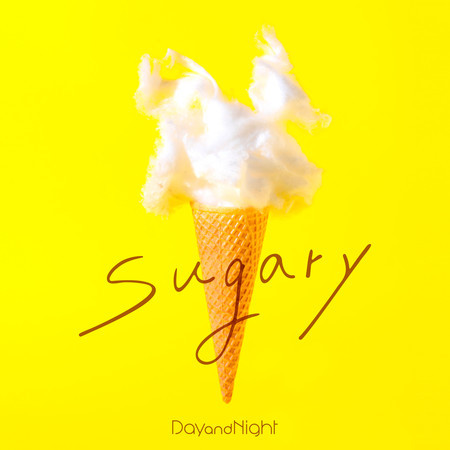 sugary專輯 - Day and Night undefined - LINE MUSIC