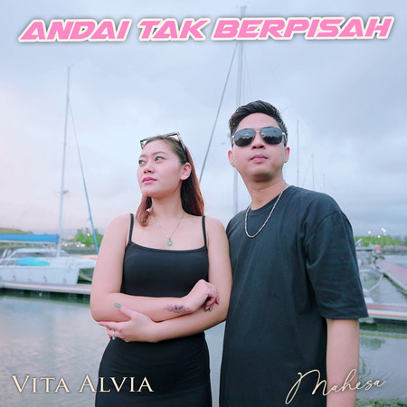 Andai Tak Berpisah專輯 - Vita Alvia - LINE MUSIC
