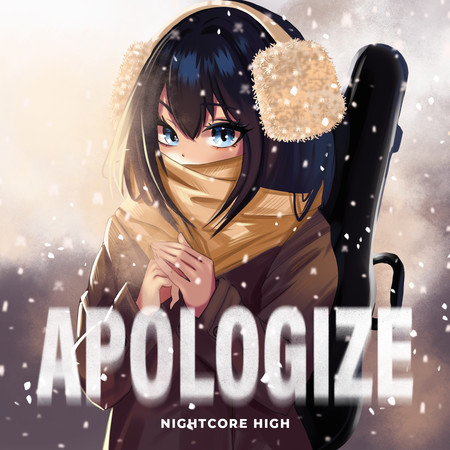 Apologize (Sped Up)專輯 - Nightcore High - LINE MUSIC