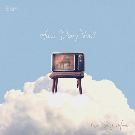 Music Diary, Vol. 3專輯 - Kim Sung Hwan - LINE MUSIC
