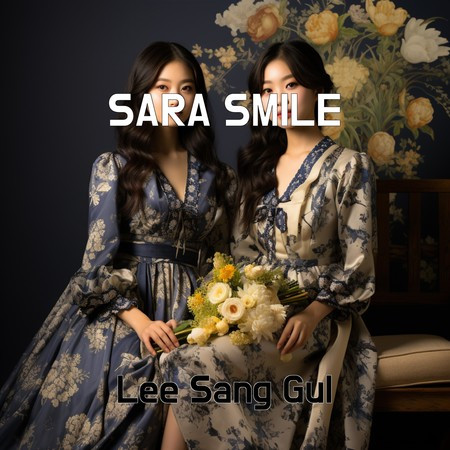 SARA SMILE專輯 - Lee Sang Gul undefined - LINE MUSIC