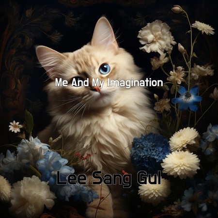 Me And My Imagination專輯 - Lee Sang Gul - LINE MUSIC