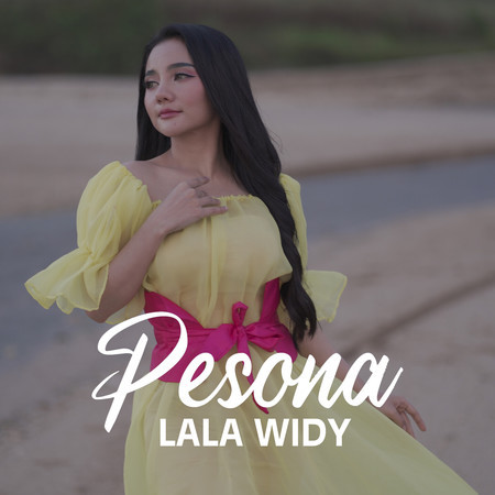 Pesona專輯 - Lala Widy undefined - LINE MUSIC
