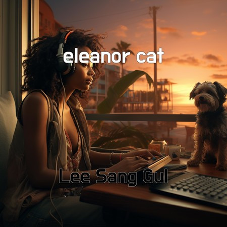 eleanor cat專輯 - Lee Sang Gul - LINE MUSIC