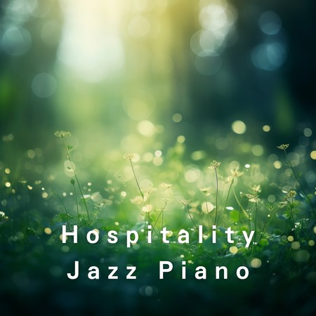 Hospitality Jazz Piano專輯 - Relaxing BGM Project undefined - LINE MUSIC