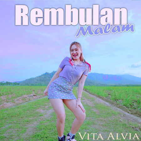 Rembulan Malam專輯 - Vita Alvia - LINE MUSIC