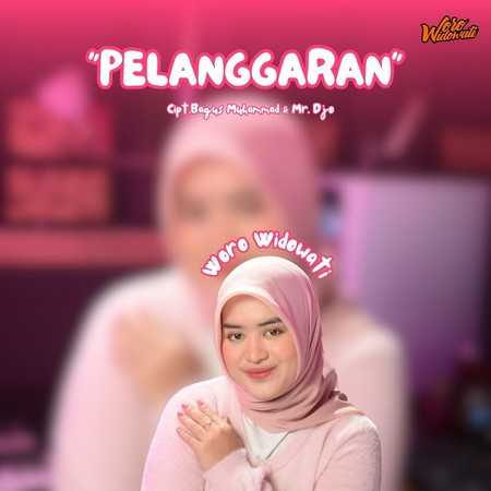 Pelanggaran專輯 - Woro Widowati - LINE MUSIC