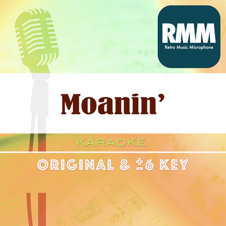 Moanin’(モーニン)/レトロ・ミュージック・カラオケ專輯 - Retro Music Microphone undefined ...