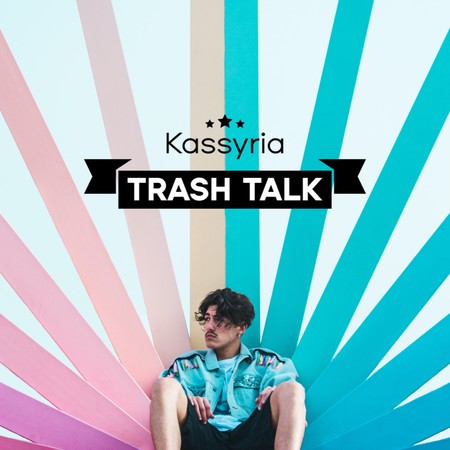 Trash talk專輯 - KASSYRIA - LINE MUSIC
