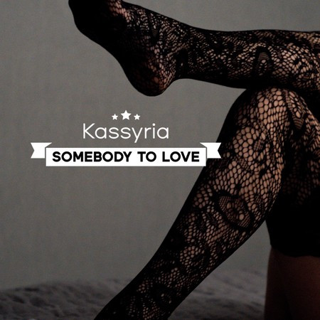 Somebody to love專輯 - KASSYRIA undefined - LINE MUSIC