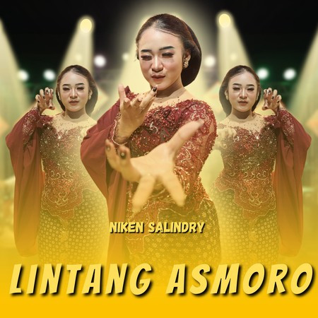 Lintang Asmoro專輯 - Niken Salindry - LINE MUSIC