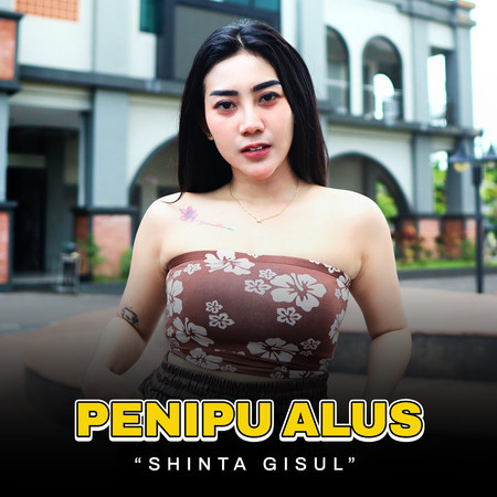 Penipu Alus專輯 - Shinta Gisul undefined - LINE MUSIC