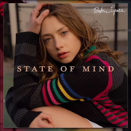 State Of Mind專輯 - Baker Grace undefined - LINE MUSIC
