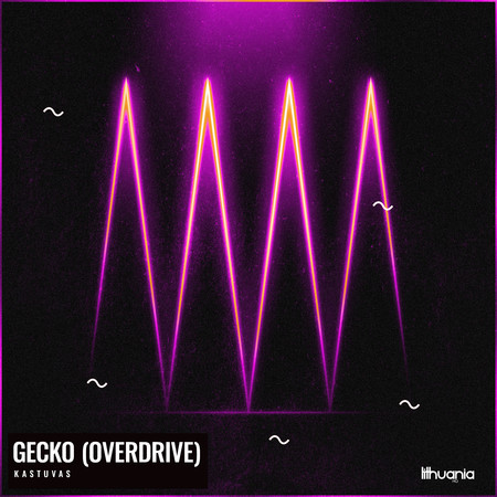 Gecko (Overdrive)專輯 - Kastuvas undefined - LINE MUSIC