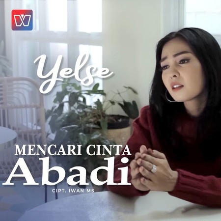 Mencari Cinta Abadi專輯 - Yelse - LINE MUSIC