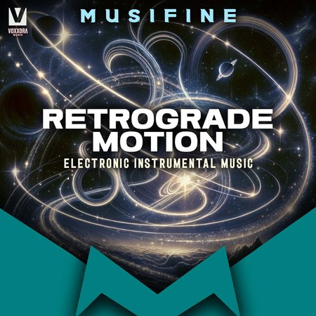 Retrograde Motion (Electronic Instrumental Music)專輯 - MUSIFINE ...