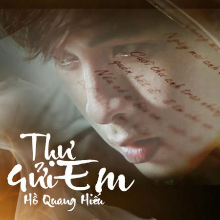 Thư Gửi Em專輯 - Hồ Quang Hiếu undefined - LINE MUSIC