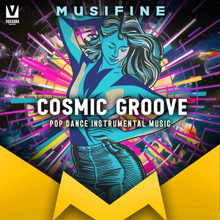 Cosmic Groove (Pop Dance Instrumental Music)專輯 - MUSIFINE undefined ...