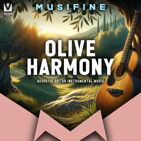 Olive Harmony (Acoustic Guitar Instrumental Music)專輯 - MUSIFINE ...