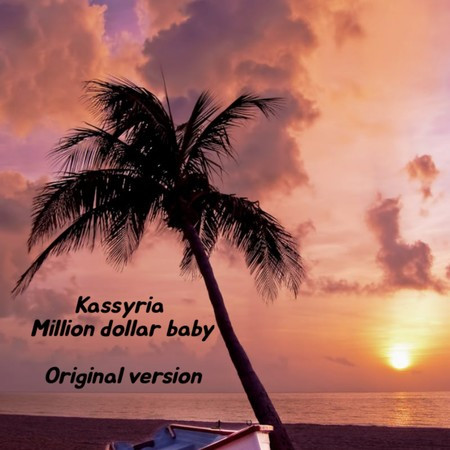 million dollar baby專輯 - KASSYRIA undefined - LINE MUSIC
