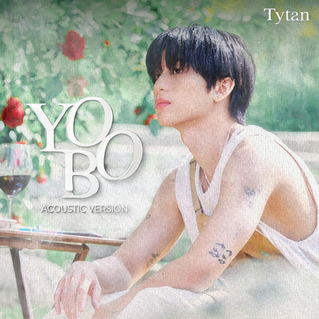 YOBO (ACOUSTIC VERSION)專輯 - Tytan undefined - LINE MUSIC