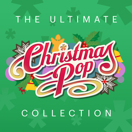 The Ultimate Christmas Pop Collection專輯 - Various Artists 眾藝人 - LINE MUSIC