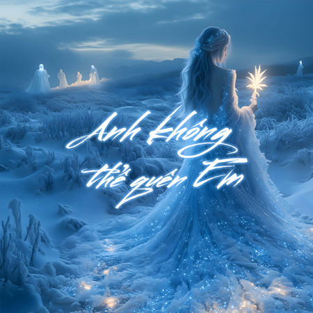 Anh Không Thể Quên Em專輯 - Khanh Phuong undefined - LINE MUSIC