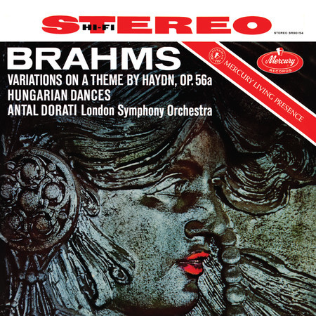 Brahms: Variations on a theme by Haydn, Op. 56a; Hungarian Dances專輯 - London Symphony Orchestra ...
