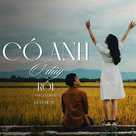 Có Anh Ở Đây Rồi (Lofi)專輯 - Anh Quân Idol undefined - LINE MUSIC