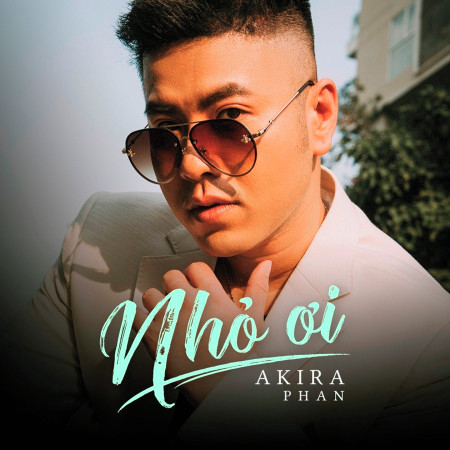 Akira Phan的專輯、歌曲與介紹 - LINE MUSIC