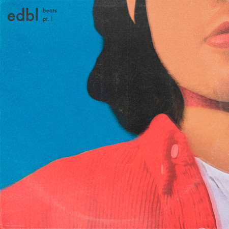 edbl的專輯、歌曲與介紹 - LINE MUSIC