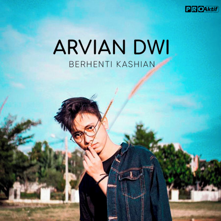 Arvian Dwi的專輯、歌曲與介紹 - LINE MUSIC