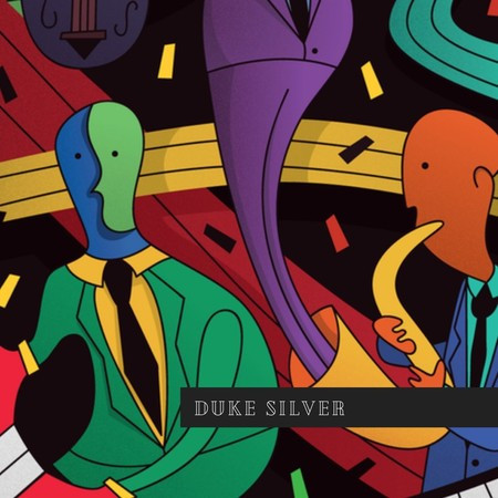 Duke Silver的專輯、歌曲與介紹 - LINE MUSIC
